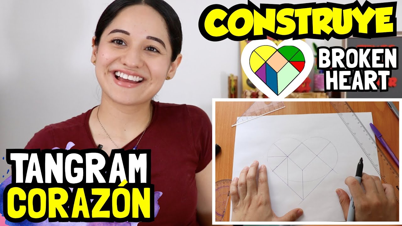 CONSTRUYE UN TANGRAM DE CORAZÓN (BROKEN HEART TANGRAM) - Nayeli - YouTube