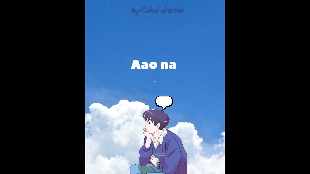 AAO NA // PROD.BY-@pankajbeatz OFFICIAL LYRICAL VIDEO BY RAHUL SHARMA ...