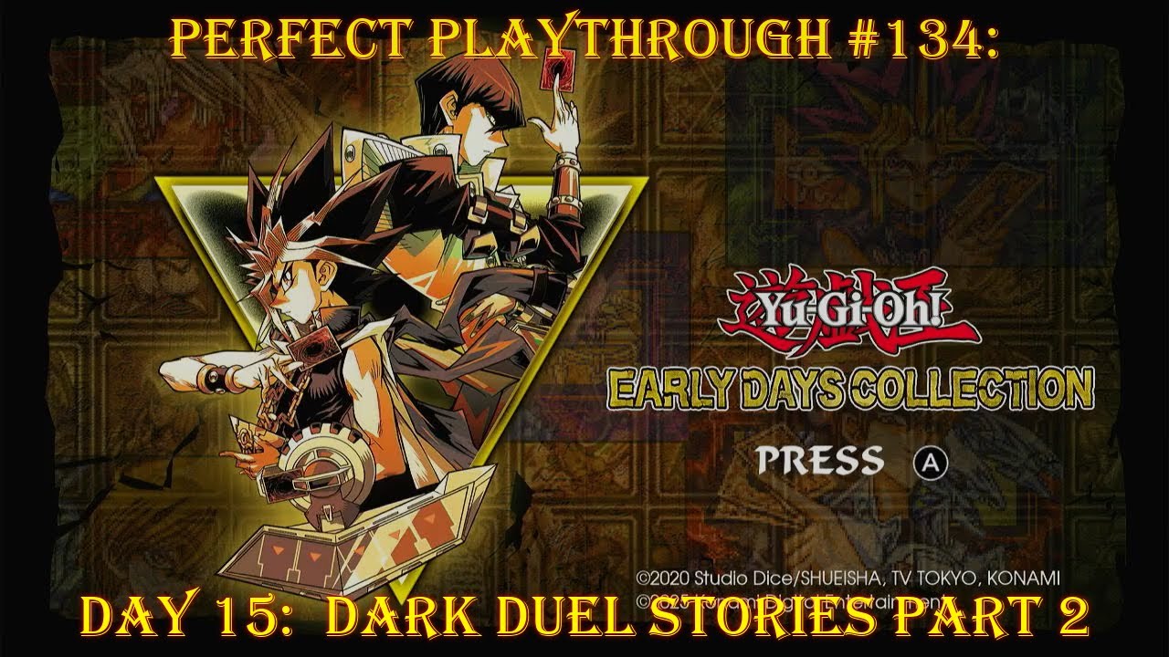 Yugioh Early Days Collection Day 15: Dark Duel Stories Part 2 - YouTube
