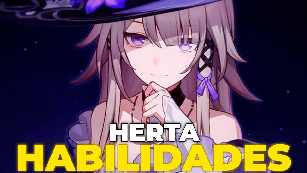 HABILIDADES de THE HERTA 5 ESTRELLAS - Honkai Star Rail - YouTube