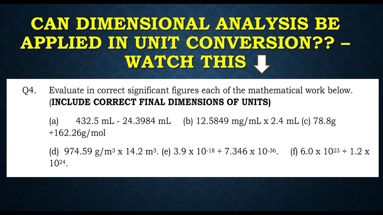HOW TO CONVERT UNITS USING DIMENSIONAL ANALYSIS - CHE 111 TUTORIAL ...