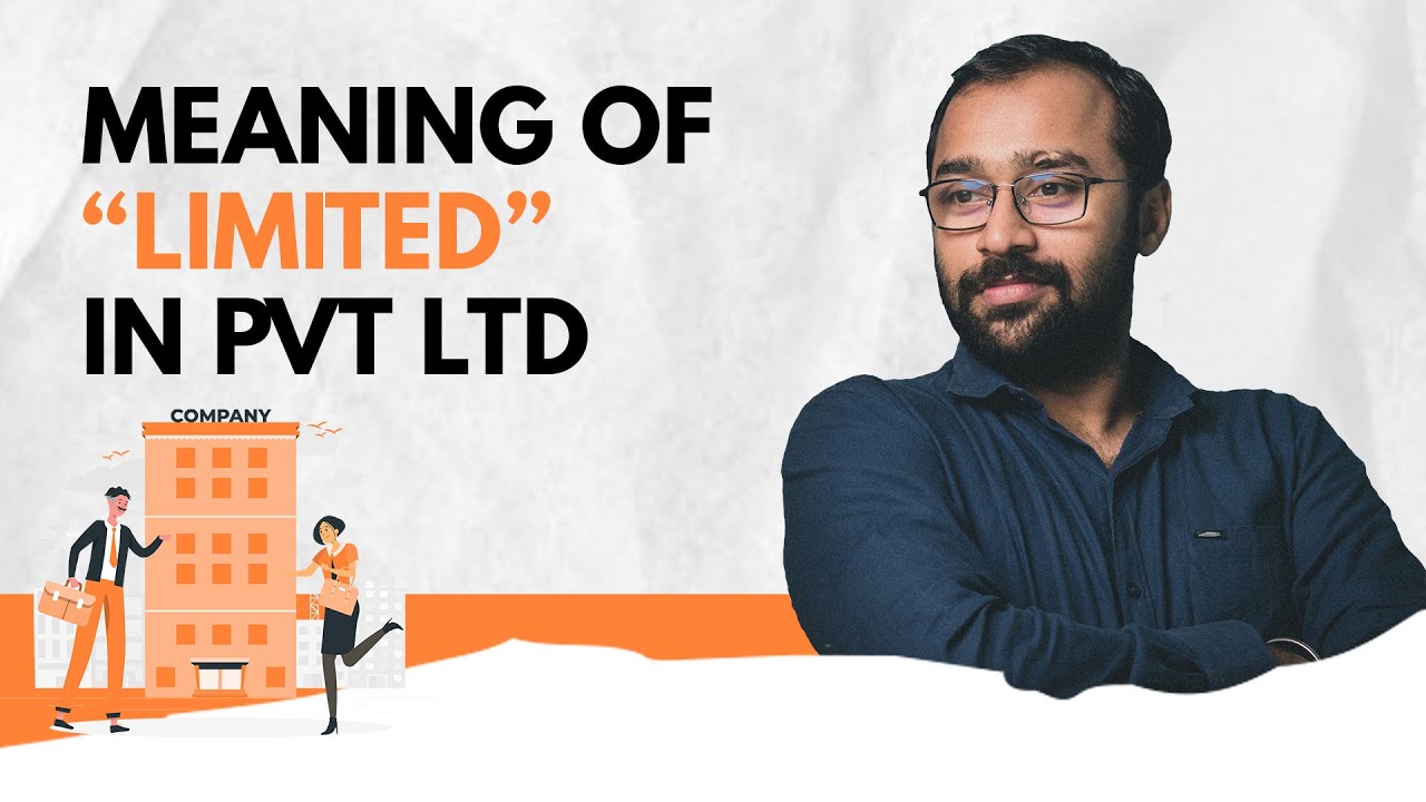 Meaning of 'Limited" in Pvt Ltd #Shorts - YouTube