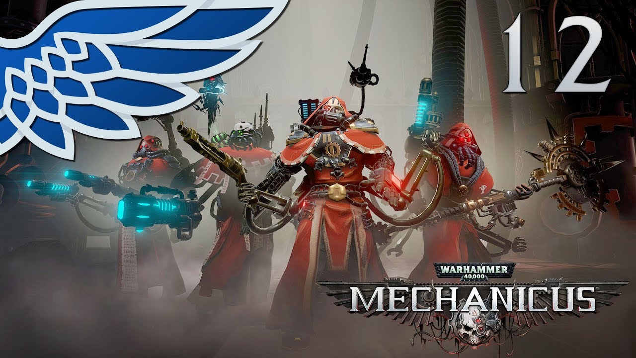MECHANICUS | Speed Mission Part 12 - Warhammer 40k Mechanicus Let's ...