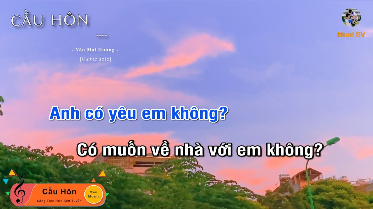 CẦU HÔN - VĂN MAI HƯƠNG (Guitar beat solo karaoke), Muoi Music | Muối ...
