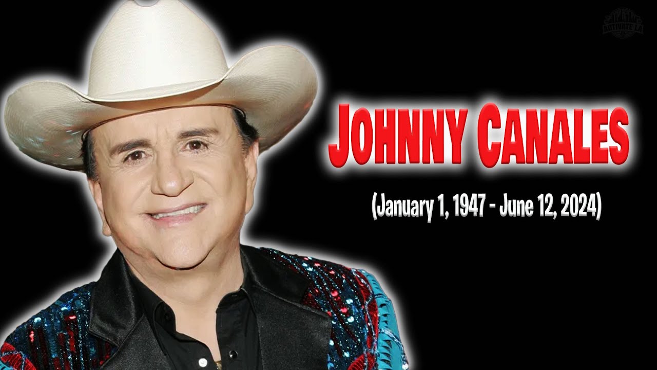 Johnny Canales dies at age 77: Rest in peace #JohnnyCanales # ...