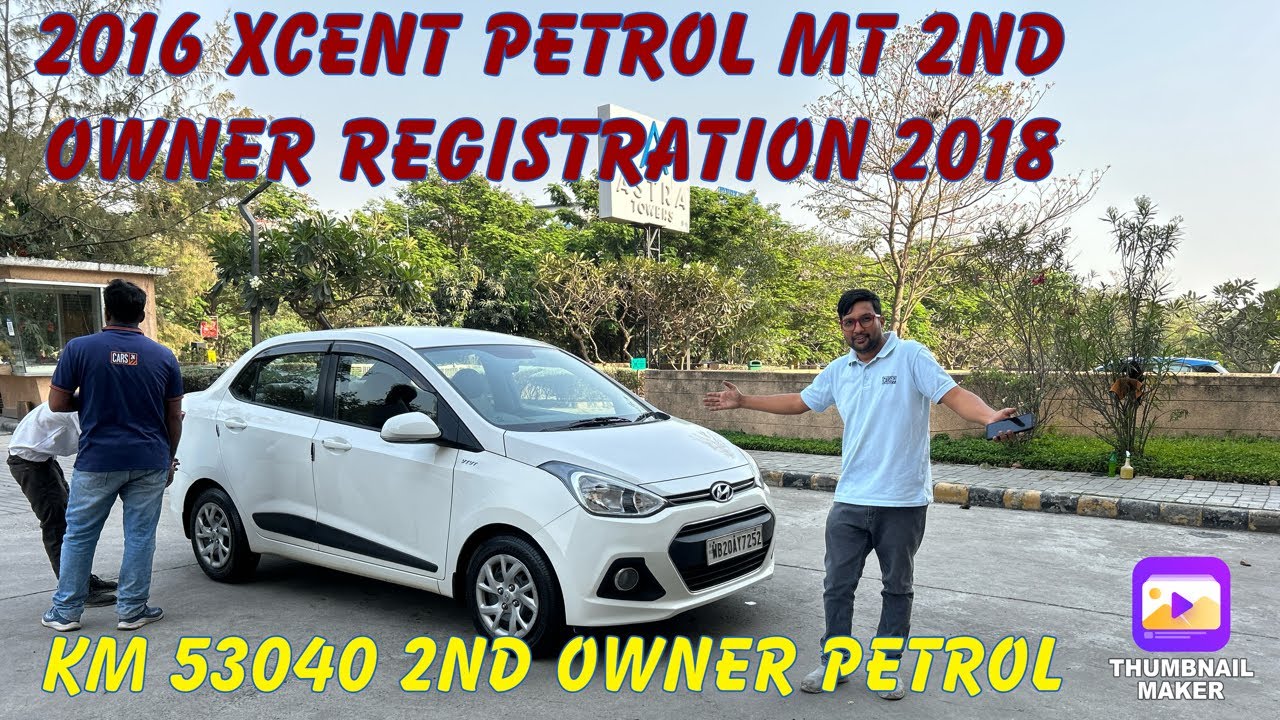2016 Xcent Petrol MT 2nd owner Registration 2018 Km 53040 #hyundaixcent ...