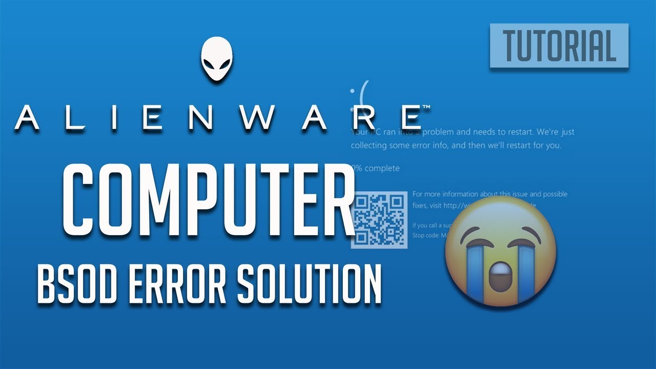 Fix Alienware PC Blue Screen of Death in Windows 10/8/7 - [5 Solutions ...