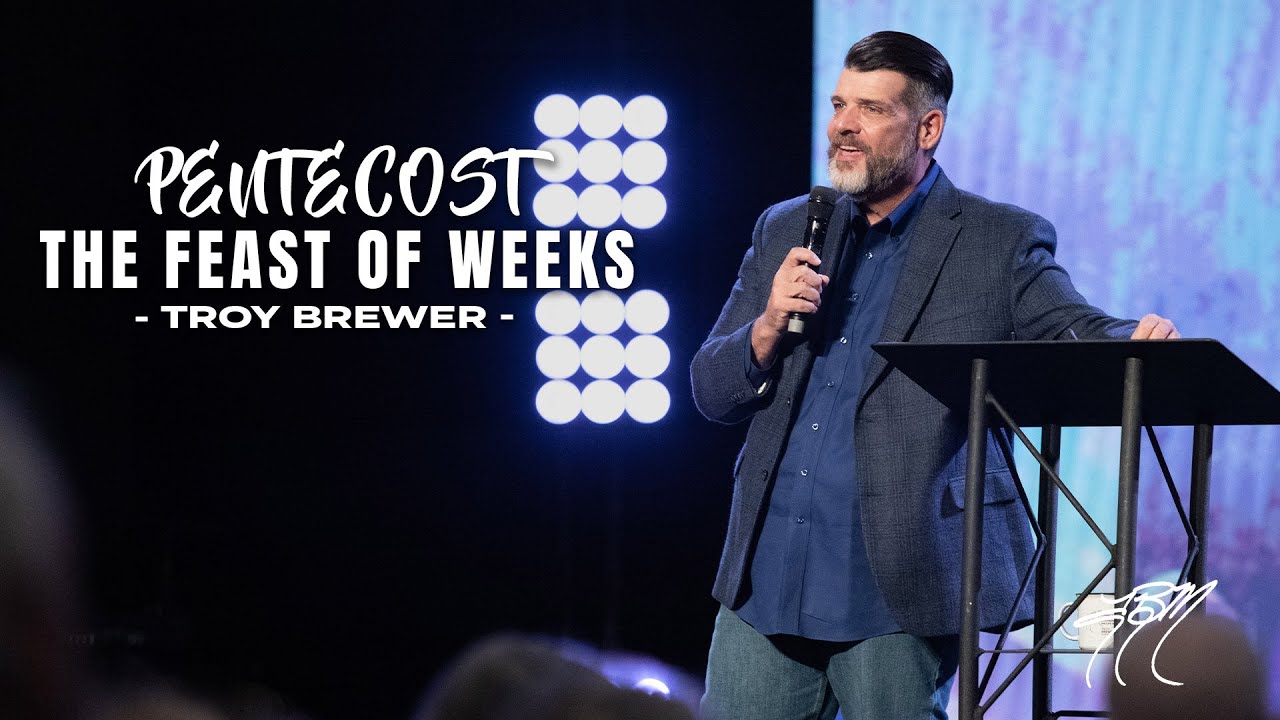 Pentecost: Feast of Weeks | Troy Brewer | OpenDoor Church - YouTube