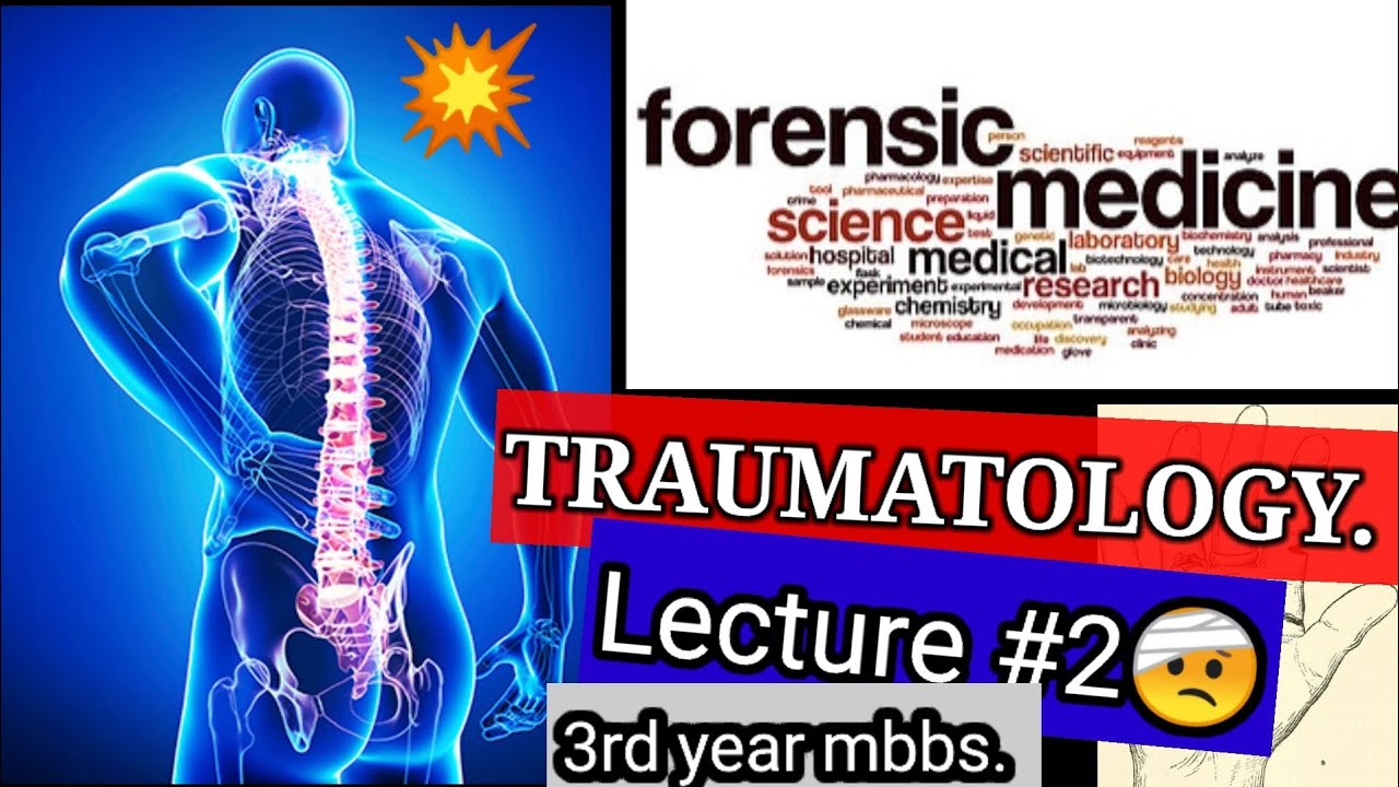 #Traumatology. Forensic medicine. 🛑 🛑 LECTURE #2 #3RD_YEAR_MBBS #nums # ...