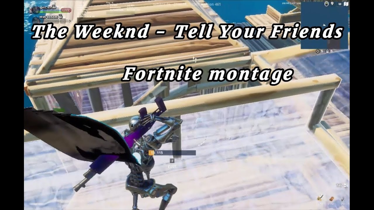 The Weekend-Tell your Friends/Fortnite Montage - YouTube