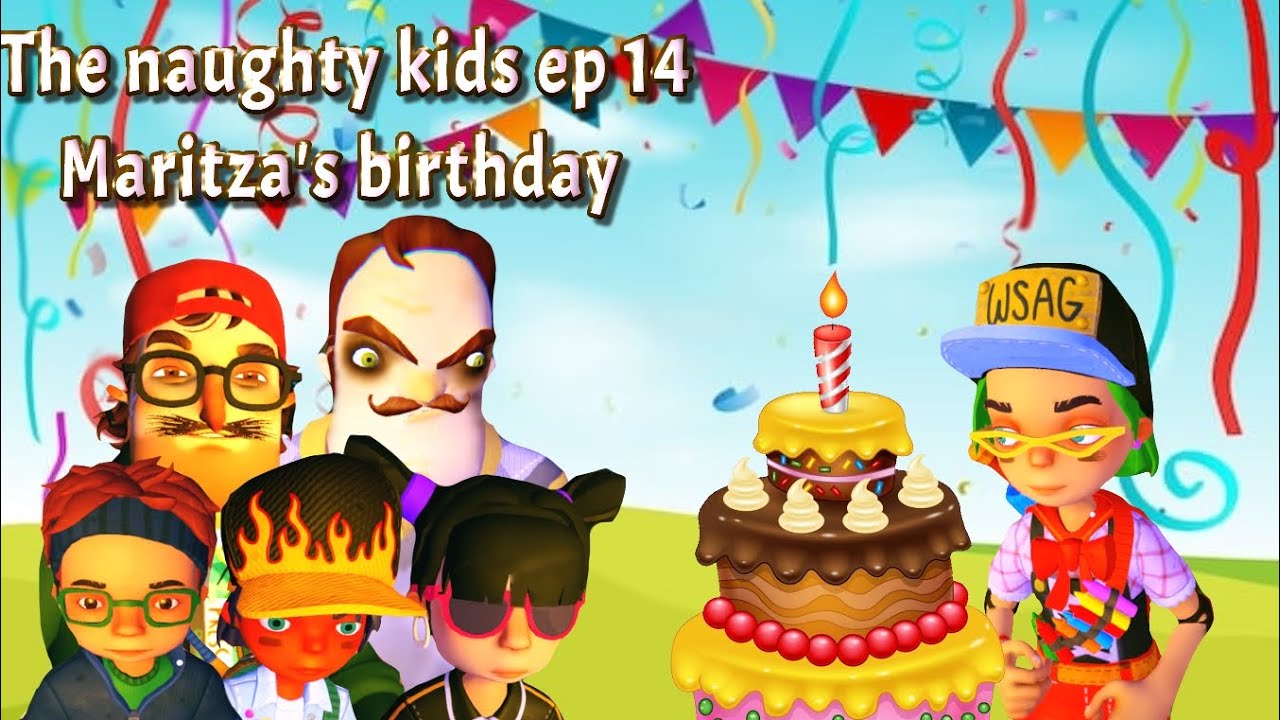 Naughty Kids in Secret Neighbor! - Episode 14: Maritza's Birthday ...
