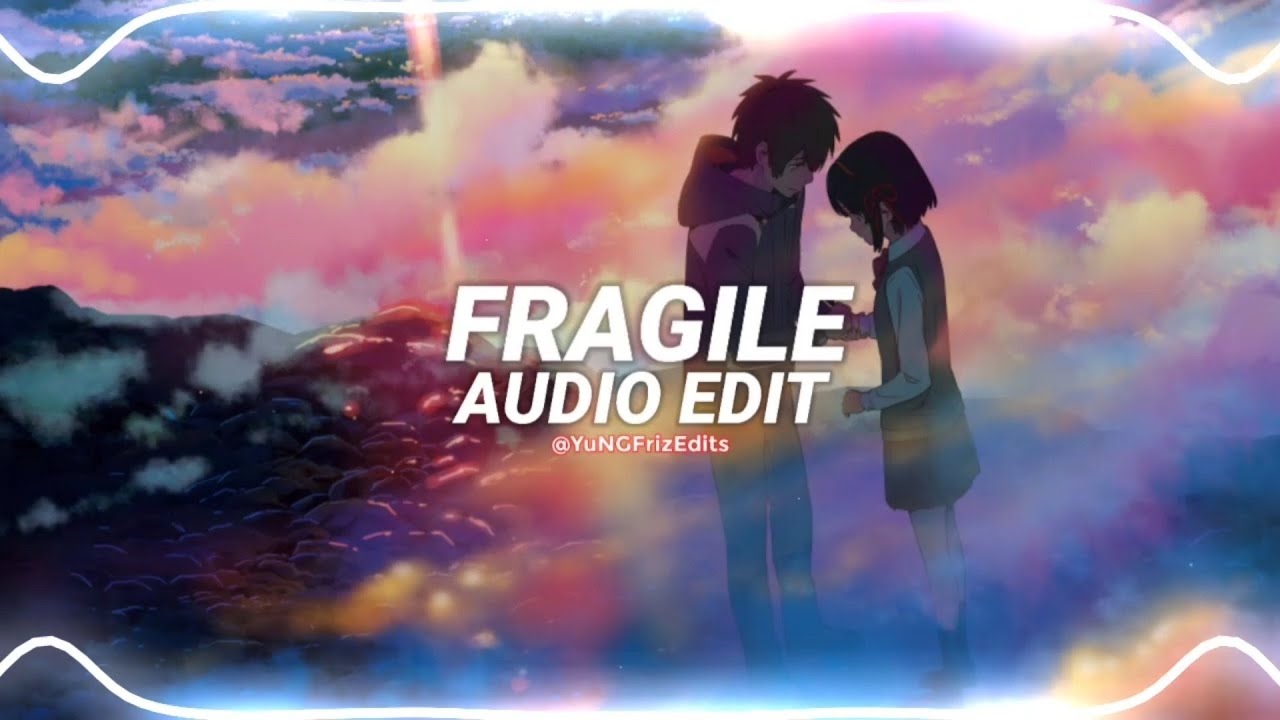 fragile - kygo, labrinth [edit audio] - YouTube