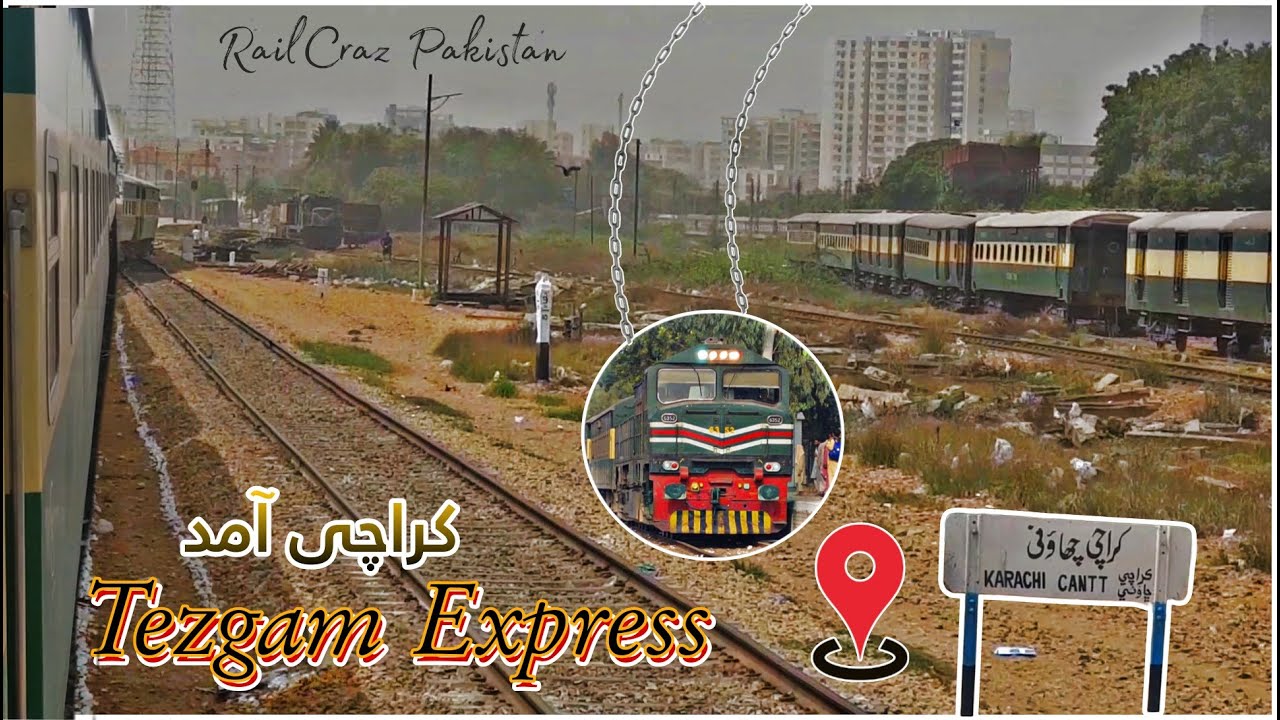 Tezgam Express Entering Karachi Cantt Station || ZCUP 30 6352 - YouTube