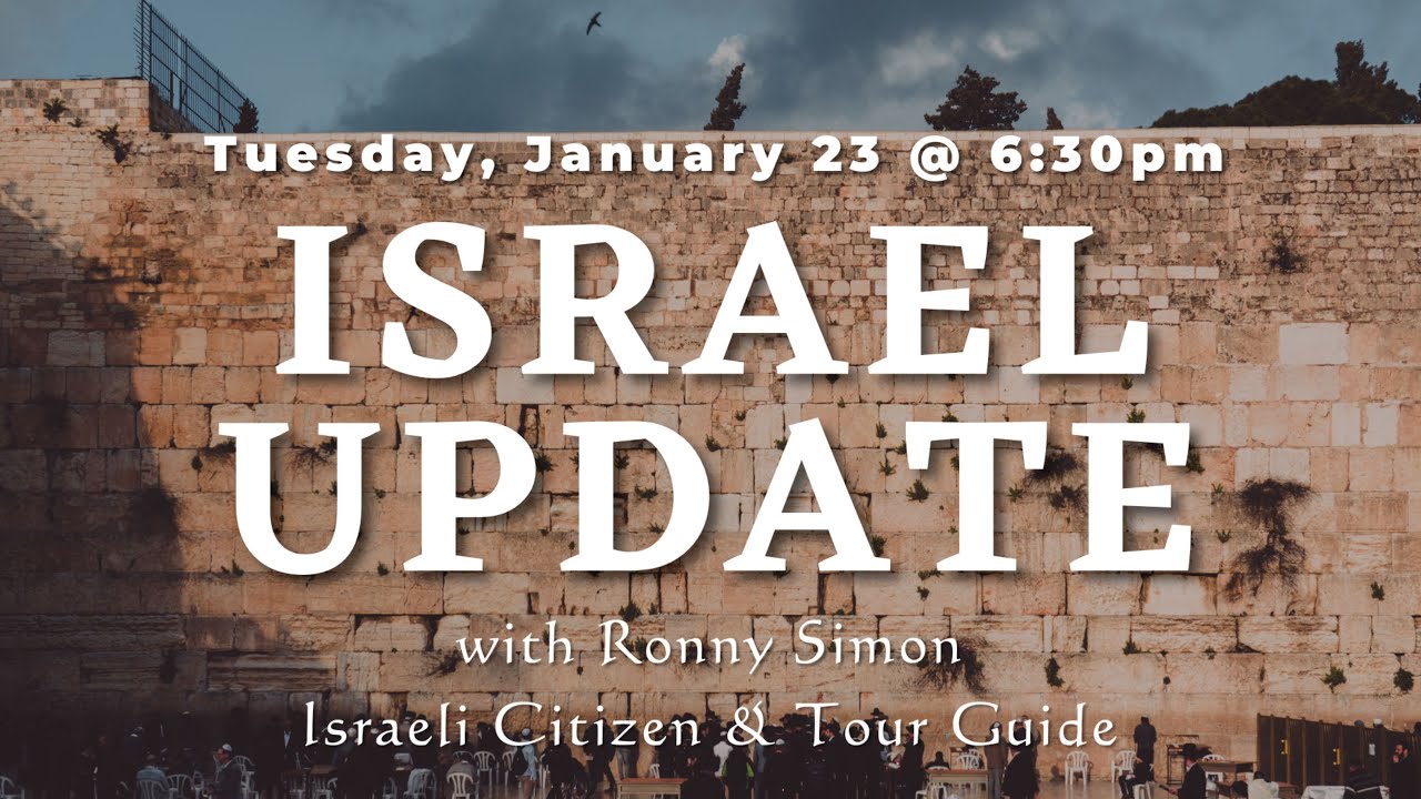 Israel Update Ronny Simon Live - YouTube