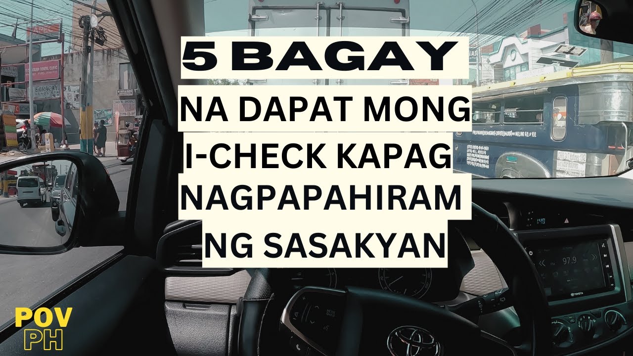 CAR 101 | 5 TIPS BAGO KA MAGPAHIRAM NG SASAKYAN | OPINION BASED! - YouTube