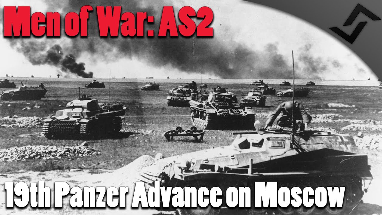 Men of War: AS2 - 19th Panzer Advance on Moscow - Early War Eastern ...