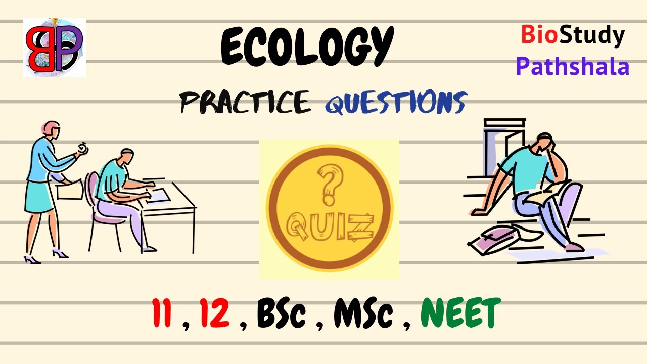 ECOLOGY PRACTICE - YouTube