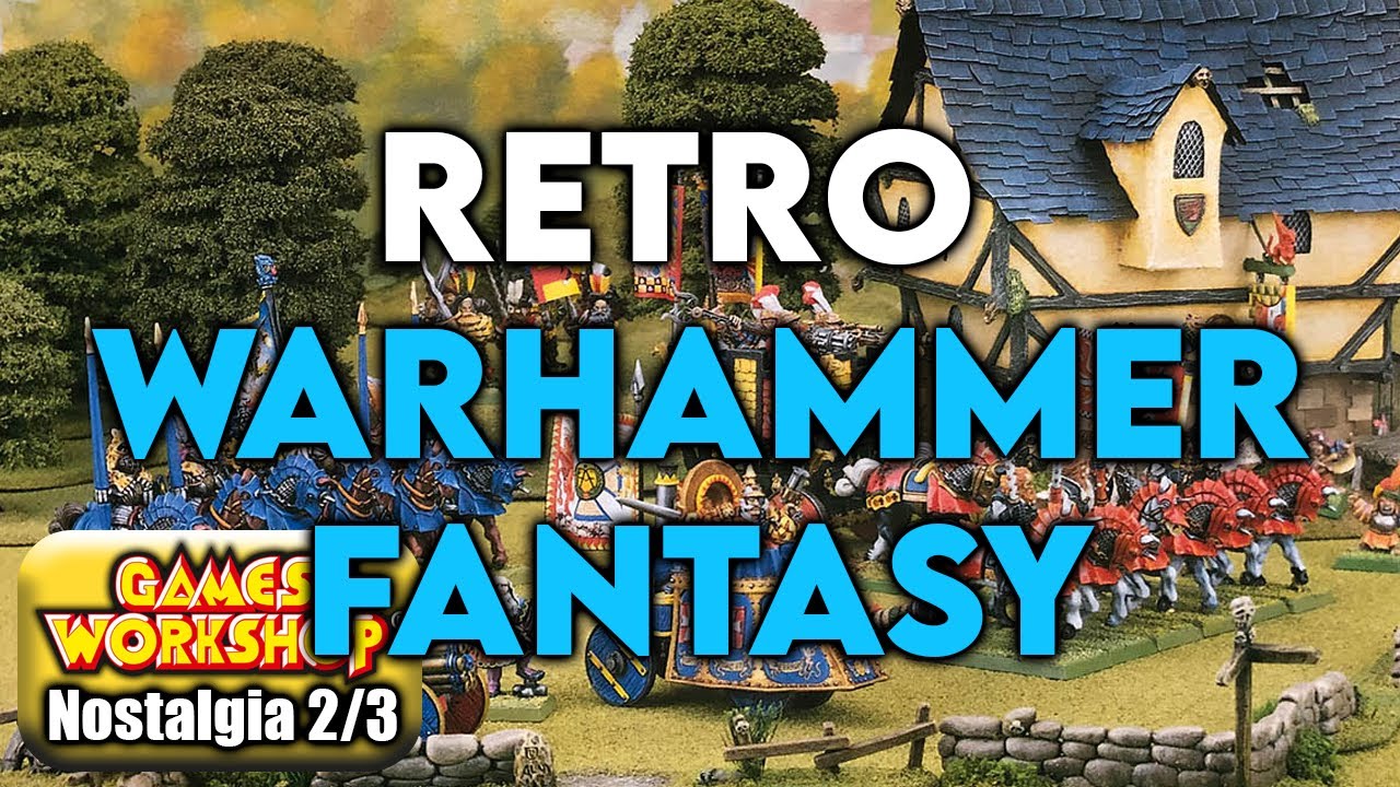 Retro Warhammer Fantasy Miniatures: 90's Games Workshop - YouTube