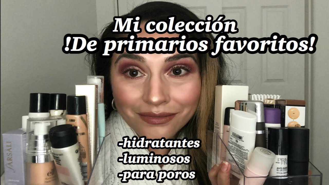 My face primers collection |Mis primarios favoritos hidratantes, para ...