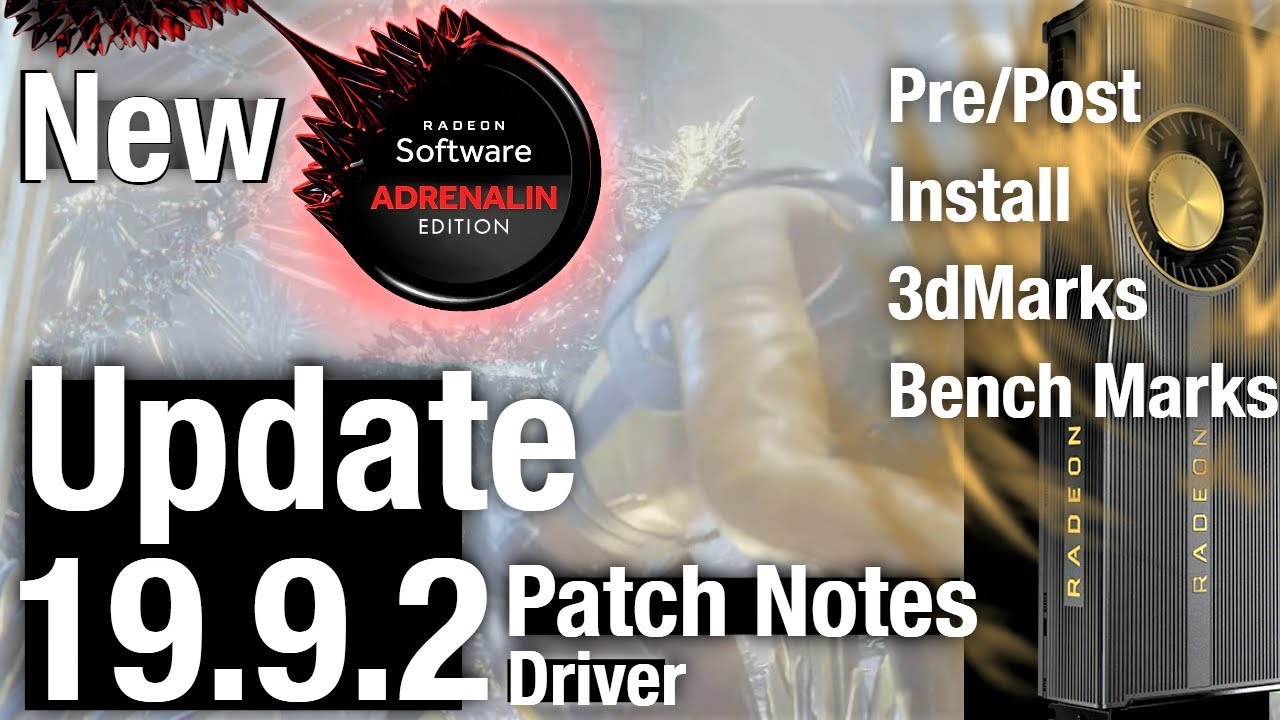 New AMD Radeon Software Adrenalin 19.9.2 Update 💻 Gpu 2019 - YouTube