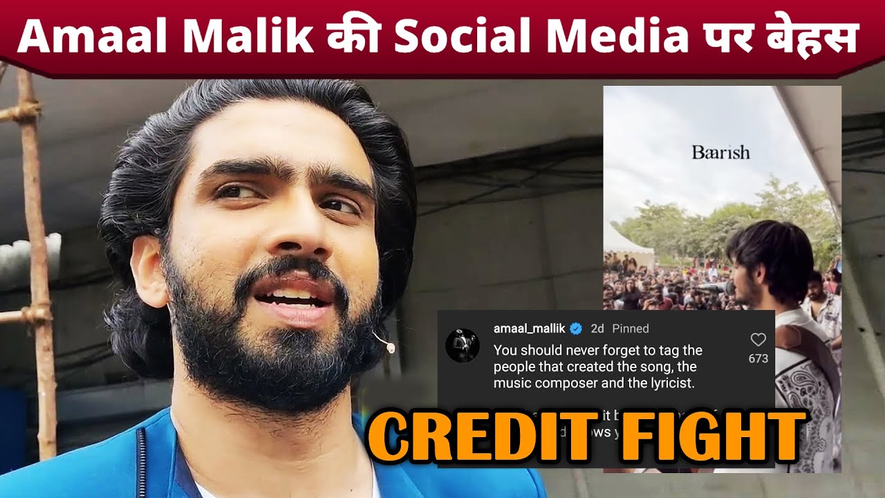 Singer Amaal Malik Ki Social Media Par Behas, Credit Mujhe Kyoun Nah ...