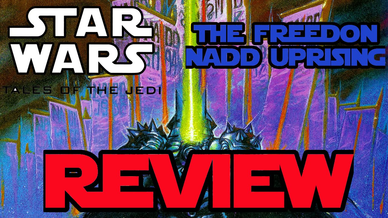 Star Wars | Tales of the Jedi | The Freedon Nadd Uprising | Comic ...