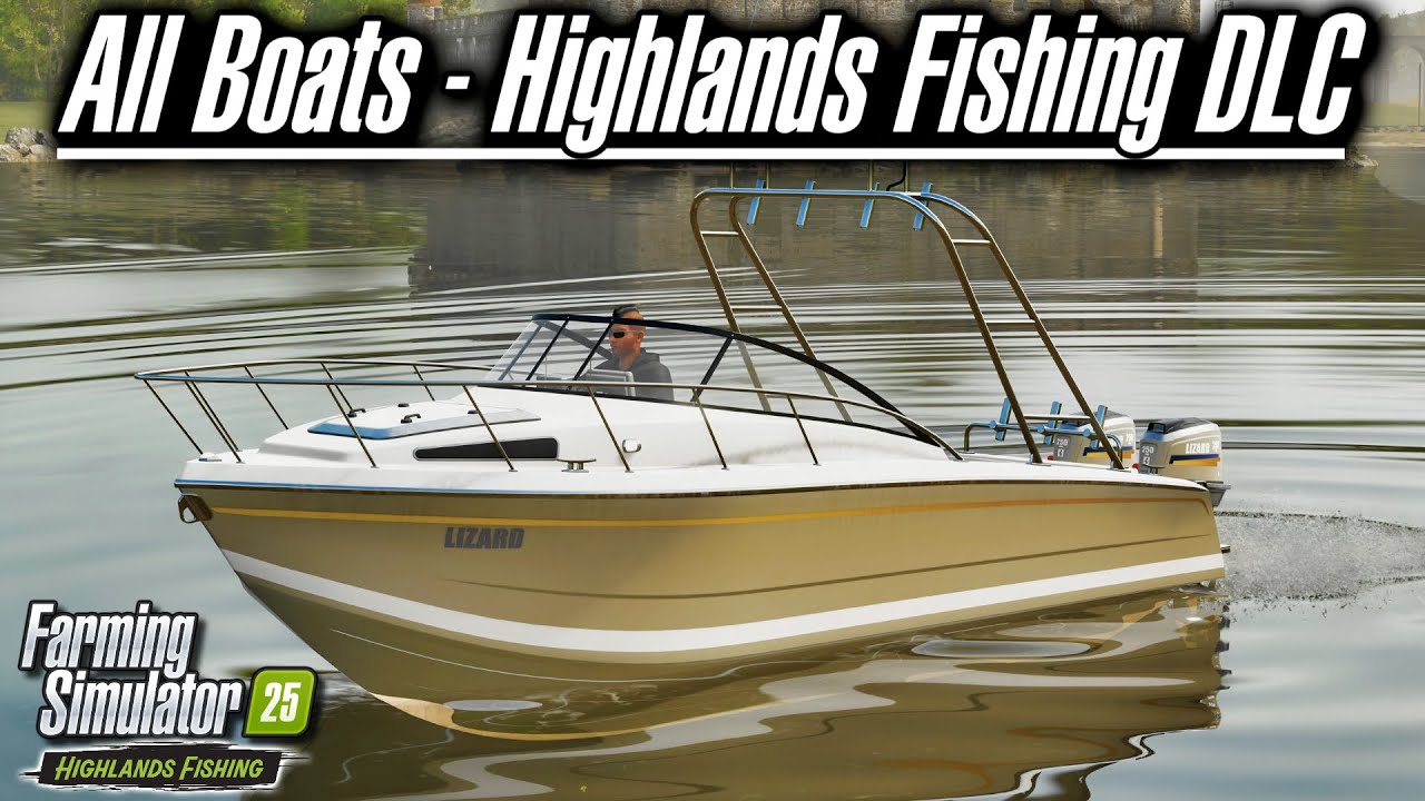Boats - Everything You Need To Know! - Highlands Fishing Expansion ...
