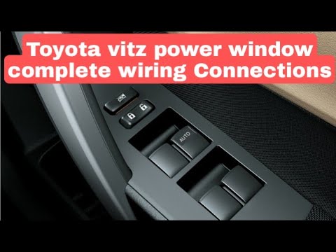 Toyota vitz power window complete wiring Connections - YouTube