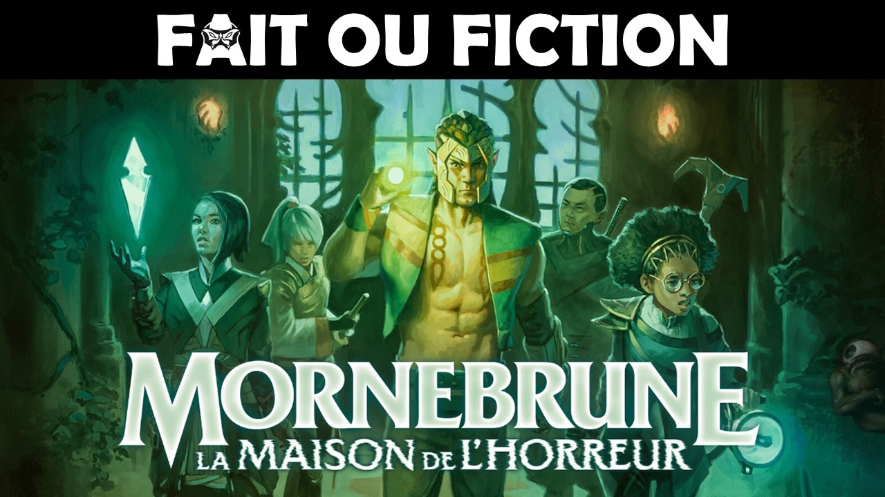 [FoF #49] Kaito et son équipe explorent la Maison de Mornebrune ! Lore ...