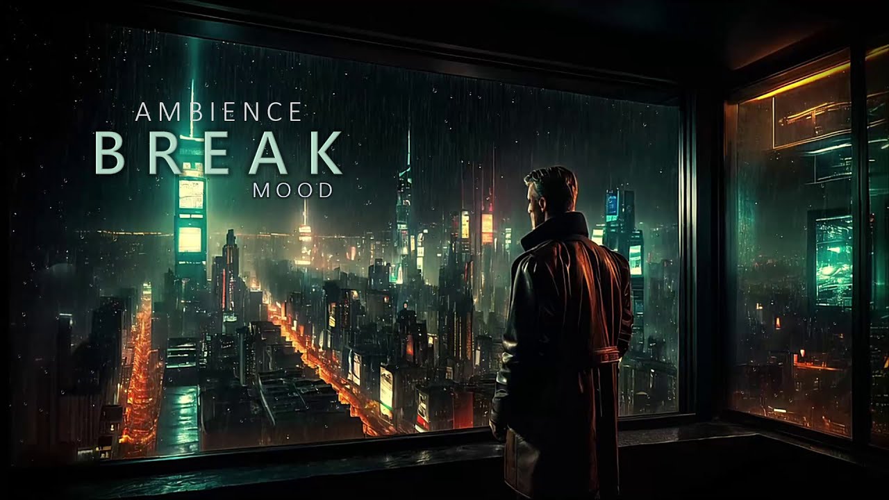 Break Blade Runner Euphoria Relaxing Music Deep mood - YouTube