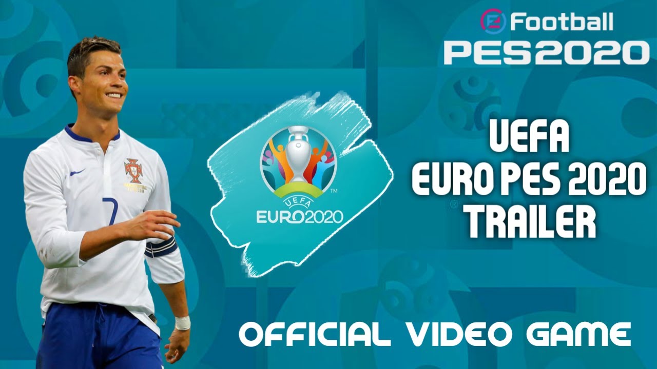 UEFA EURO PES 2020 TRAILER | EFOOTBALL PES 2020 - YouTube