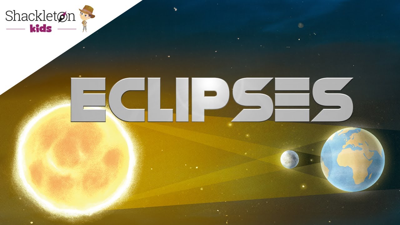 Los Eclipses para niños | Vídeos para niños | Shackleton Kids - YouTube