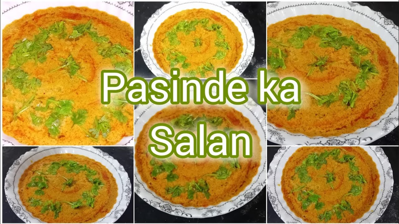 Pasinde ka salan || Delicious pasinde recipe|| @Hyderabadispecial ...