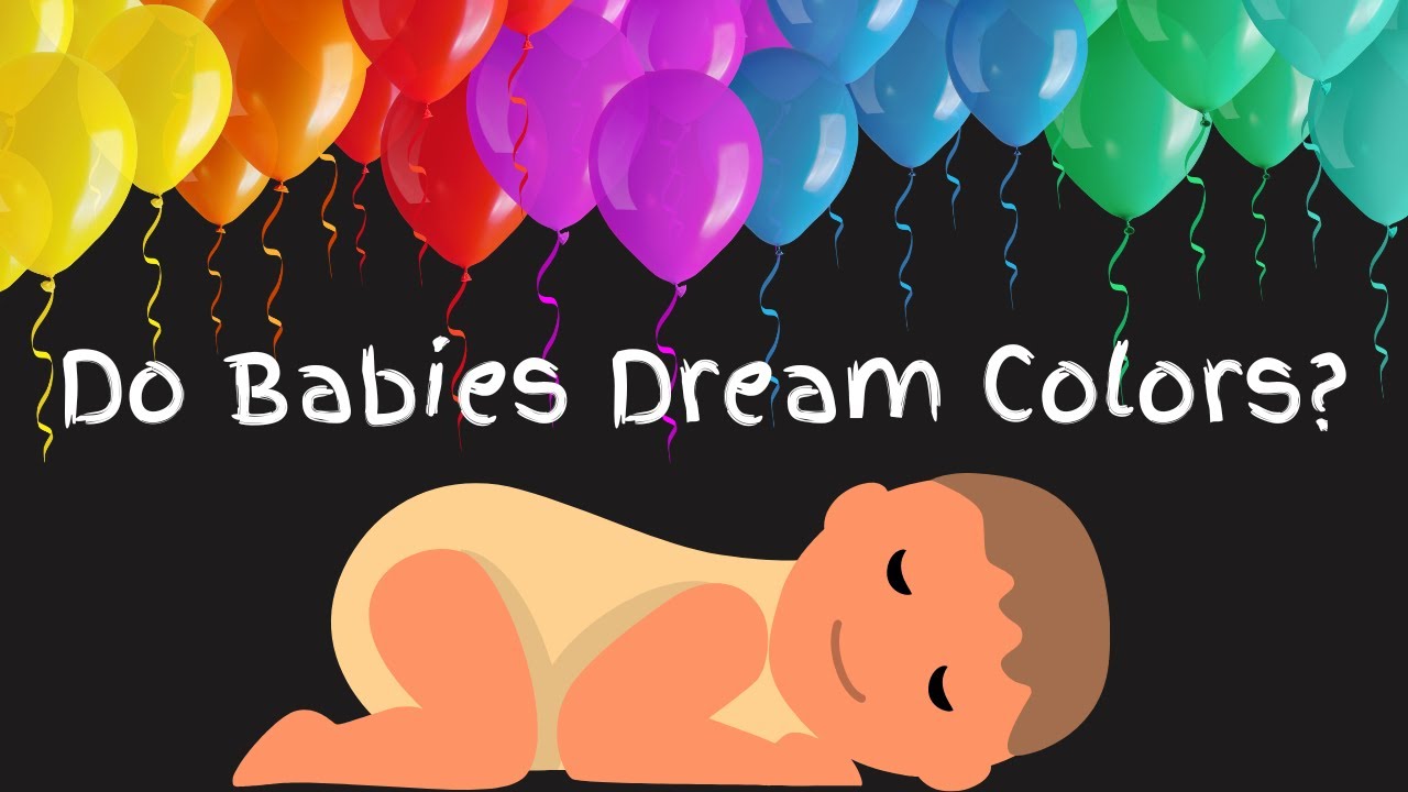 Dream Colors: What Do They Mean for Baby’s Dreams? #highcontrast - YouTube
