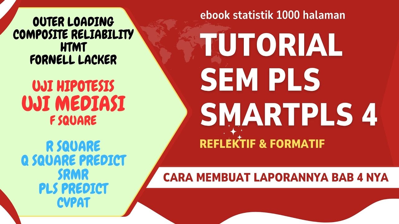 TUTORIAL SEM PLS SMARTPLS4 PEMULA LENGKAP DENGAN LAPORANNYA BAB4 - YouTube