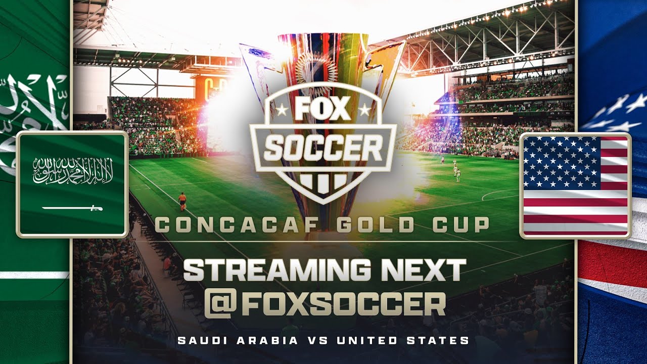 Saudi Arabia vs. United States | CONCACAF Gold Cup ⚽ | FOX SOCCER - YouTube