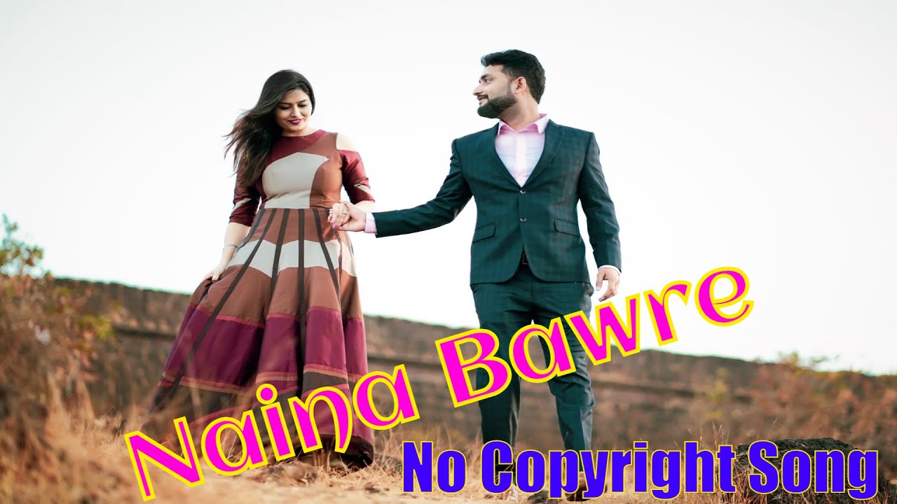 Ye Do Naina Bawre Full Romantic Song - Singer - Vikas Kumar & Pushplata Shah - YouTube