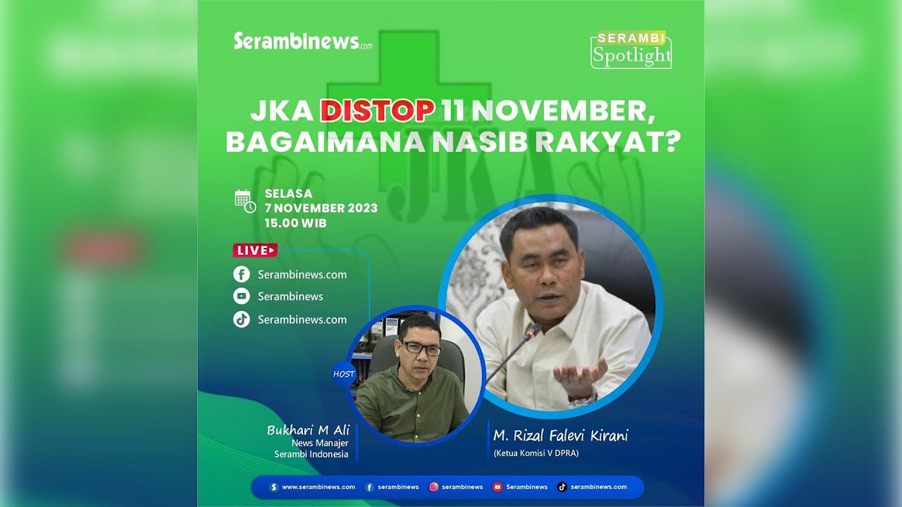 🔴 SERAMBI SPOTLIGHT | JKA Distop 11 November, Bagaimana Nasib Rakyat ...