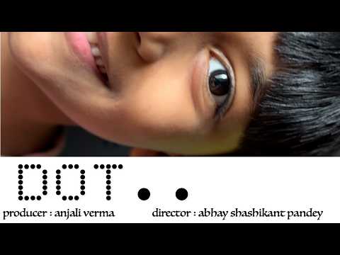 DOT – Filling the Gap of Friendship #silent #film