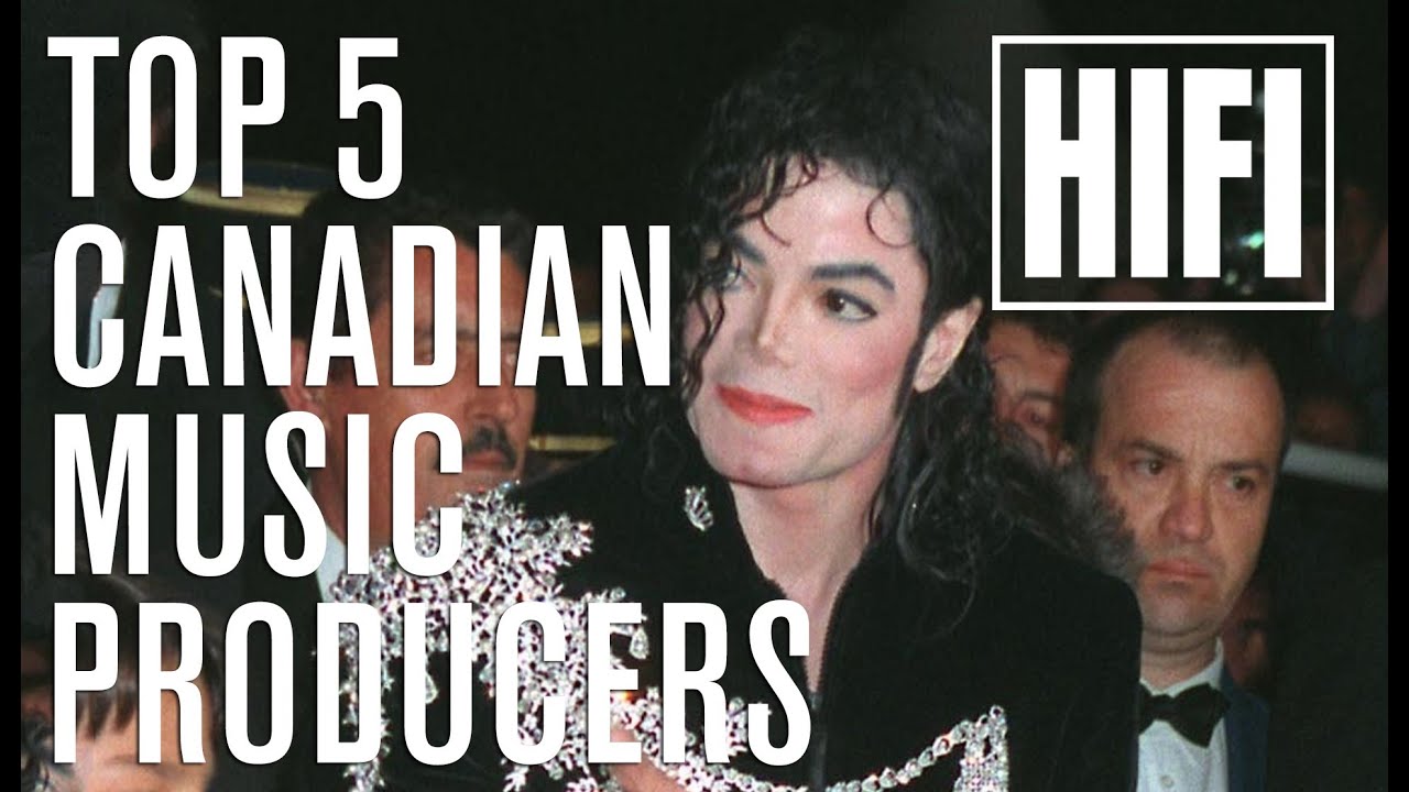 TOP 5 Canadian Music Producers - HIFI Salutes - YouTube
