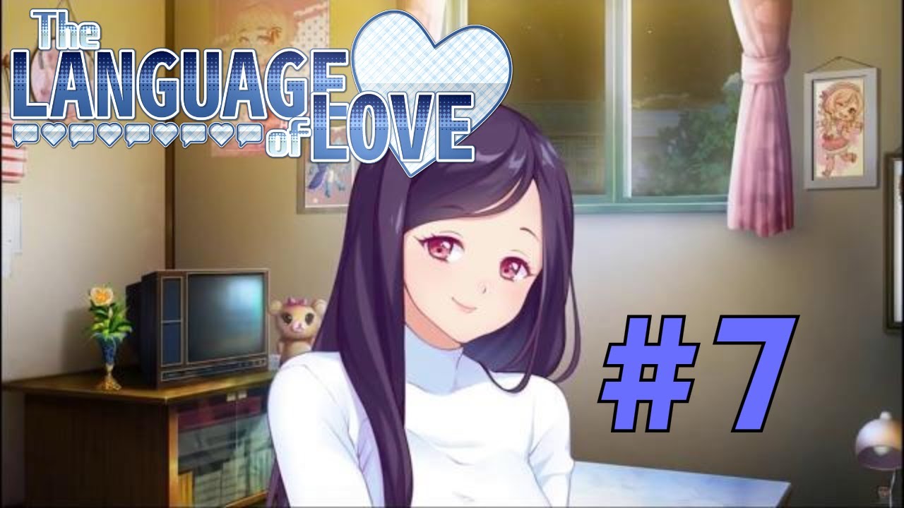 The Language of Love Episode 7 - YouTube