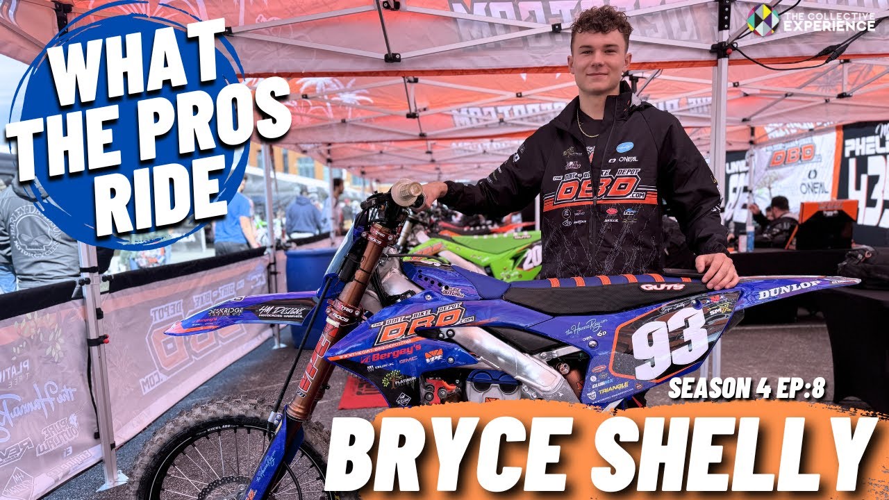 WHAT THE PROS RIDE | Season 4 EP.8 - Bryce Shelly - YouTube