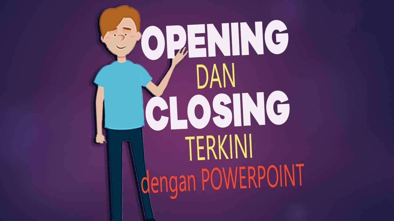 OPENING DAN CLOSING TERKINI dengan PowerPoint - YouTube