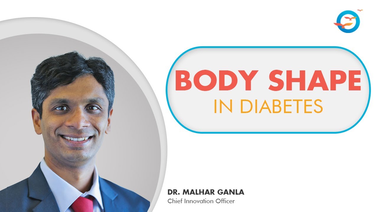 Body Shape in Diabetes | Freedom from Diabetes - YouTube