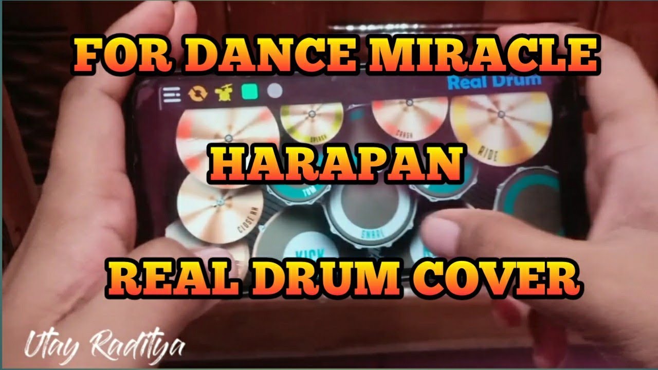 HARAPAN - FOR DANCE MIRACLE REAL DRUM COVER - YouTube
