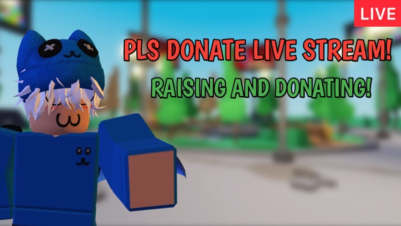 🔴LIVE - PLAYING PLS DONATE LIVE STREAM | PLS DONATE🔴 - YouTube