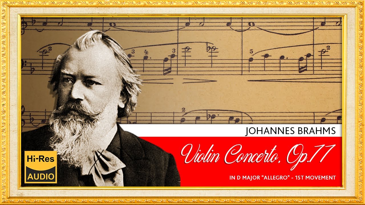 BRAHMS Violin Concerto In D Major Op 77 1st Movement #brahms #concerto ...