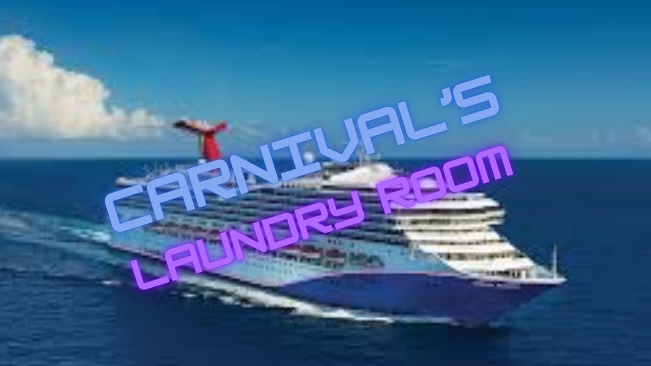 Carnival Cruise-line’s convenient laundry room. - YouTube