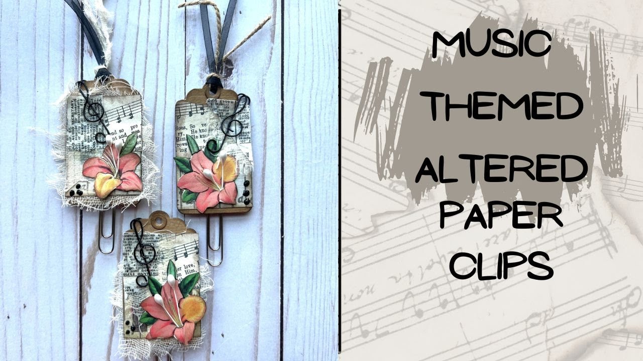 Music-themed Altered Paper Clip/ Layers! - YouTube