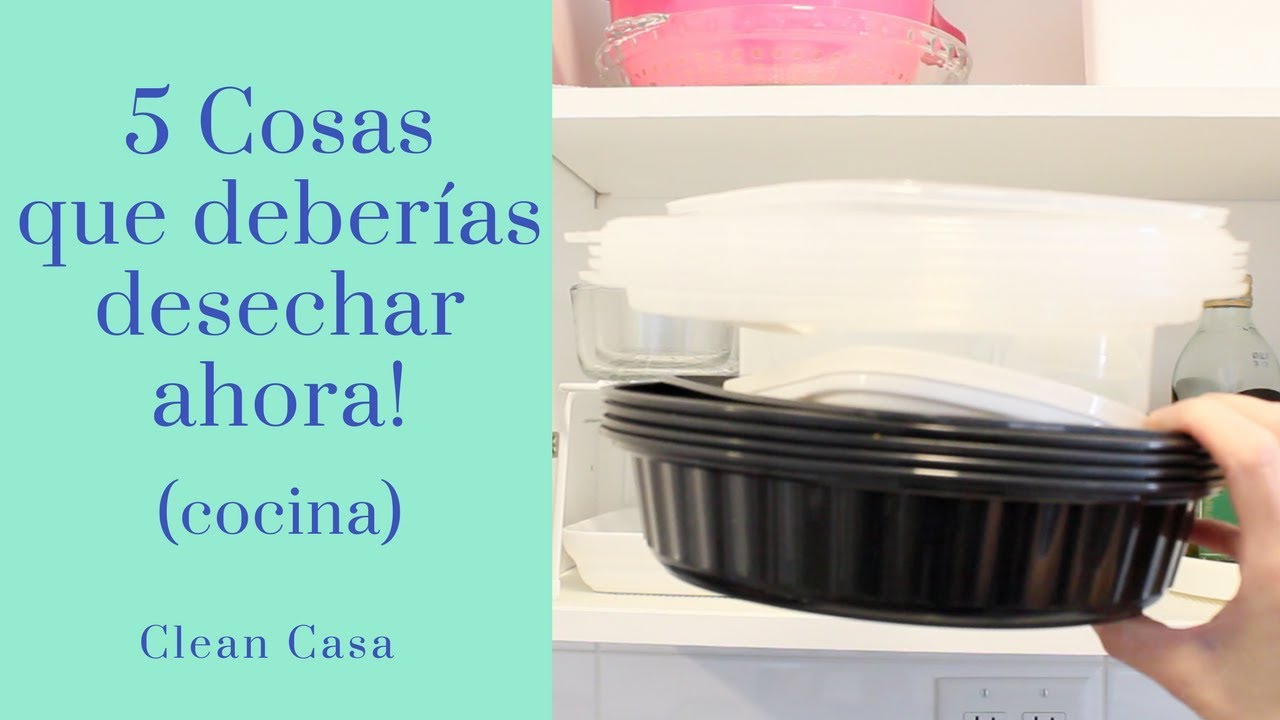 5 Cosas que Deberías Desechar Ahora! | Clean Casa - YouTube